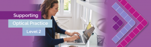Level 2 Optical Assistant - Insight Optical Training